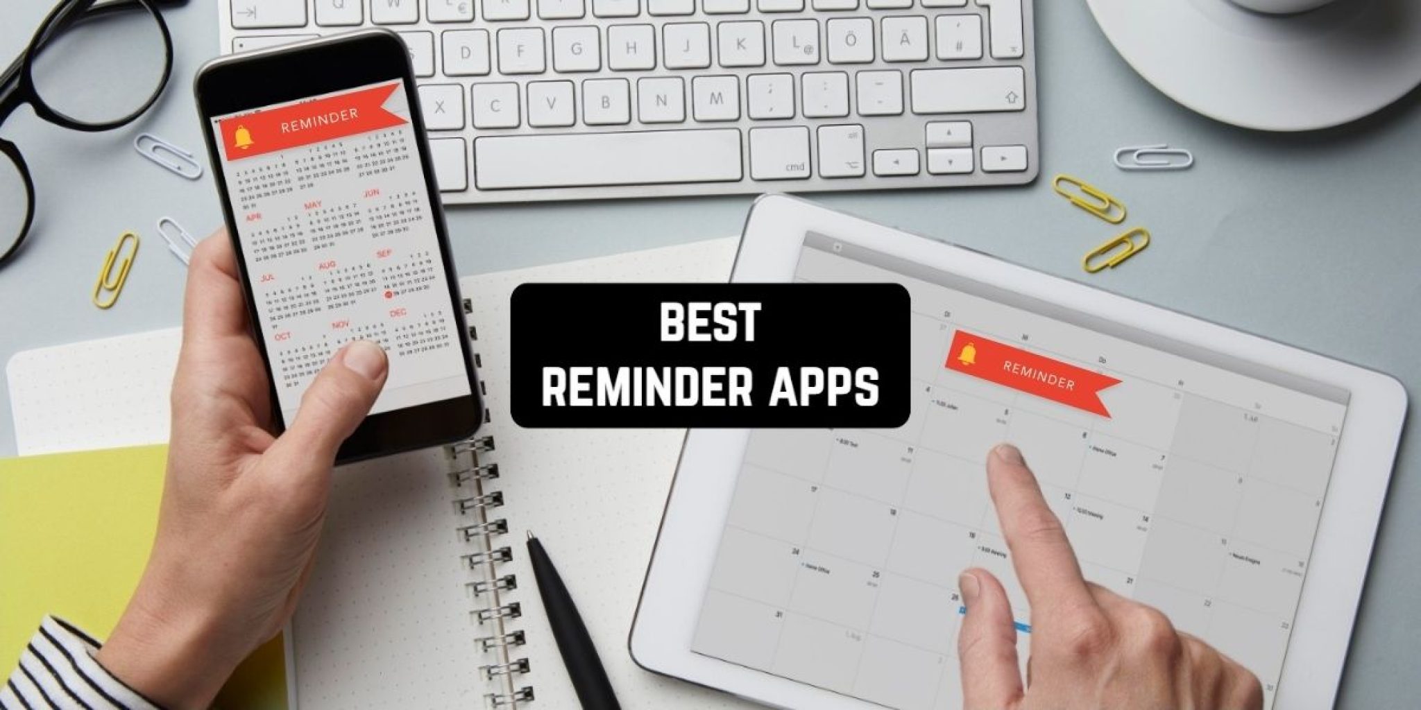 11 Best Reminder Apps for iPhone, Android & Windows | Freeappsforme ...
