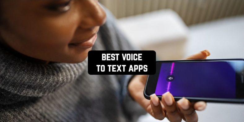 15 Best Voice to Text Apps for iPhone & Android | Freeappsforme - Free ...