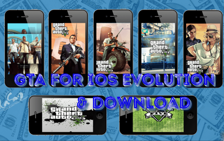 GTA for IOS evolution & download | Free apps for Android and iOS