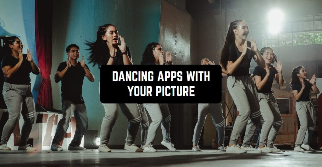 17 Dancing Apps With Your Picture For Android & iOS | Freeappsforme ...