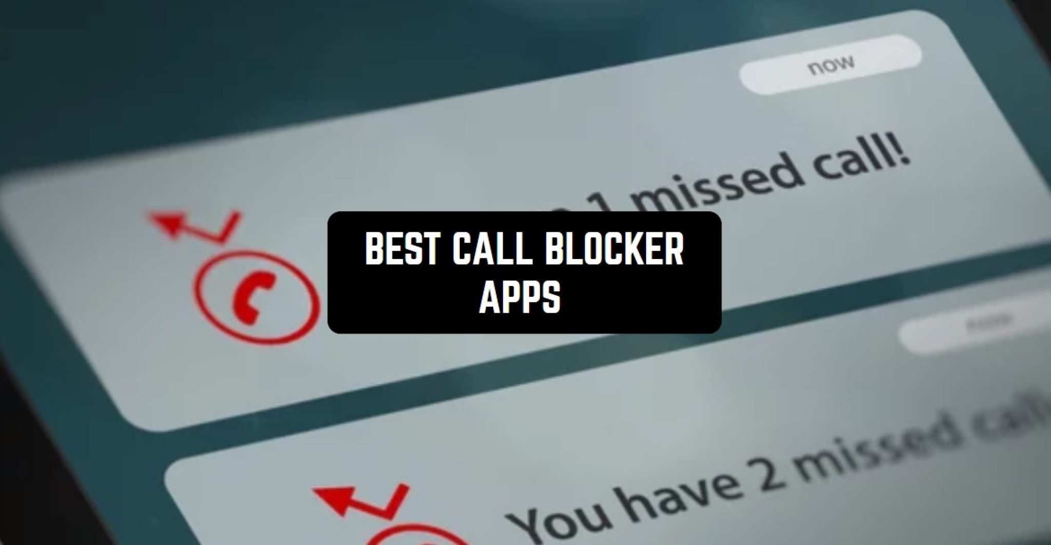 12 Best Call Blocker Apps For iPhone & Android | Freeappsforme - Free ...