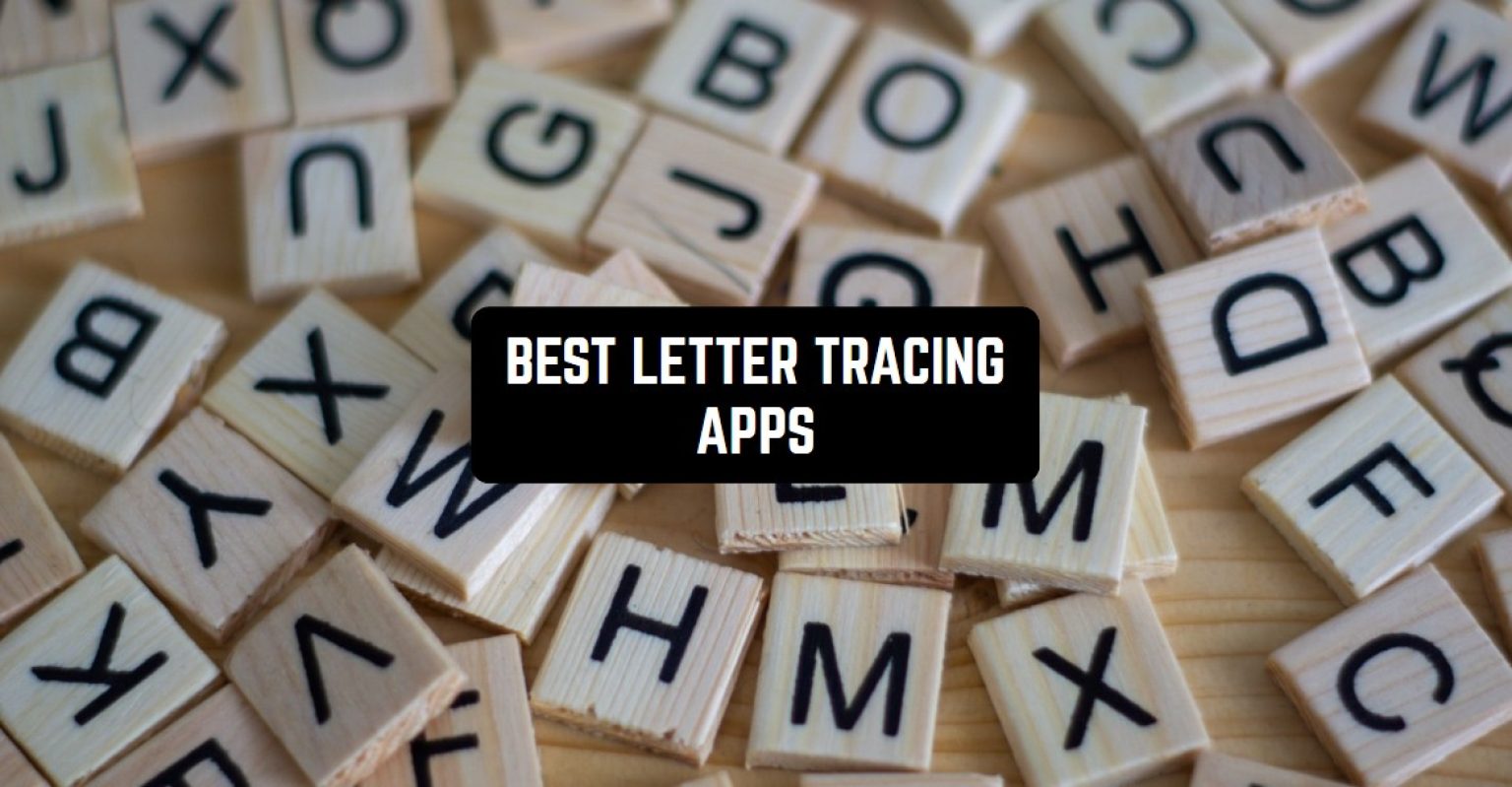 12 Best Letter Tracing Apps for Android & iOS| Freeappsforme - Free ...