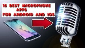 15 Best microphone apps for Android and iOS | Free apps for Android and iOS