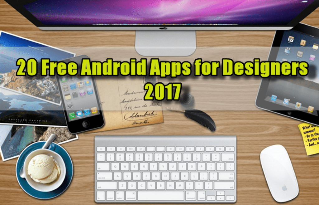 20 Free Android Apps for Designers 2017 | Freeappsforme - Free apps for Android and iOS