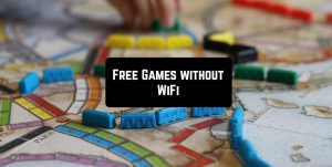 55 Free Games without WiFi for Android & iOS | Freeappsforme - Free ...