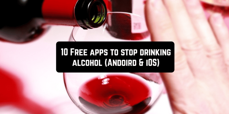 10 Free apps to stop drinking alcohol (Andoird & iOS) | Free apps for ...