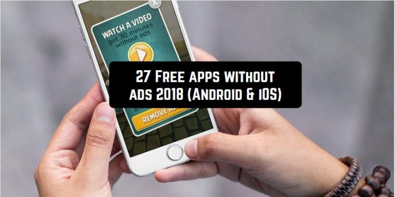 27 Free apps without ads 2018 (Android & iOS) | Freeappsforme - Free ...