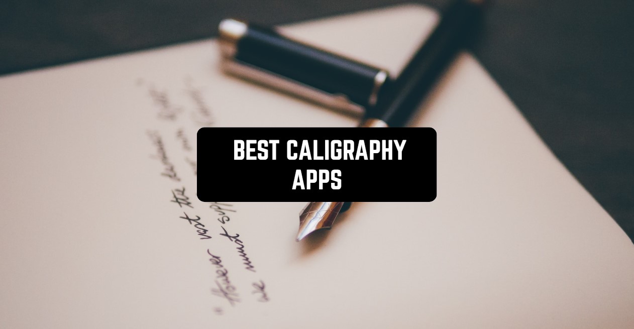 11 Best Calligraphy Apps for Android & iOS | Freeappsforme - Free apps ...