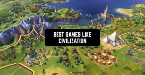 14 Best Games like Civilization for Android & iOS | Freeappsforme ...