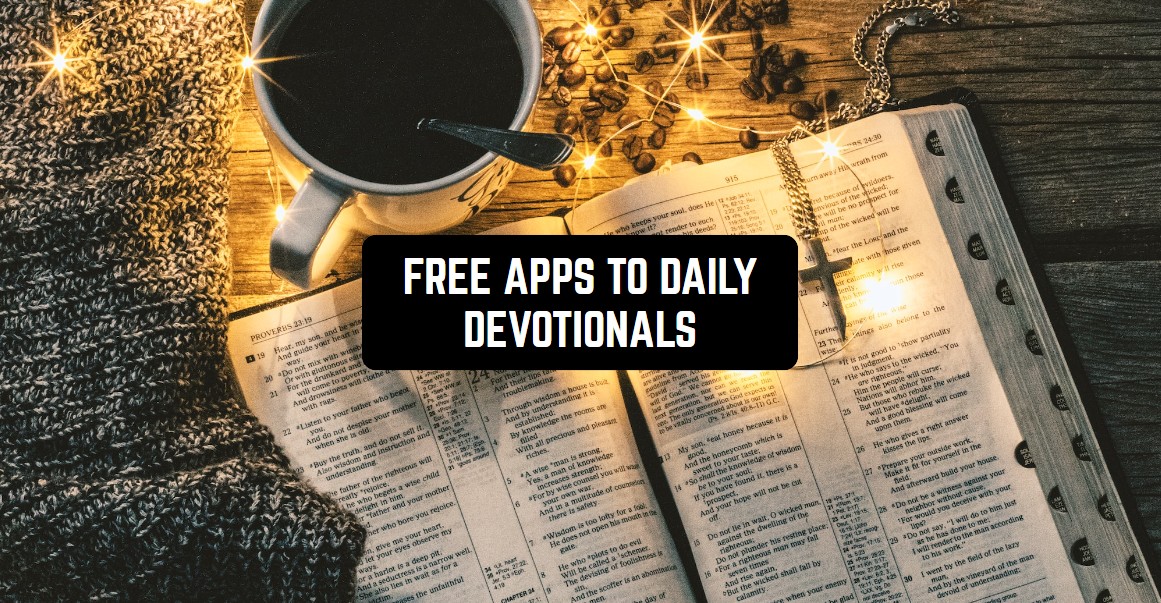 12 Free Apps to Daily Devotionals (Android & iOS) | Freeappsforme ...