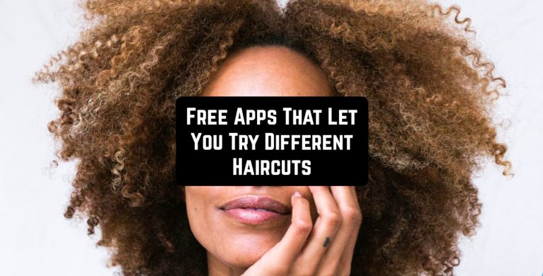 11 Free Apps That Let You Try Different Haircuts for Android & iOS ...