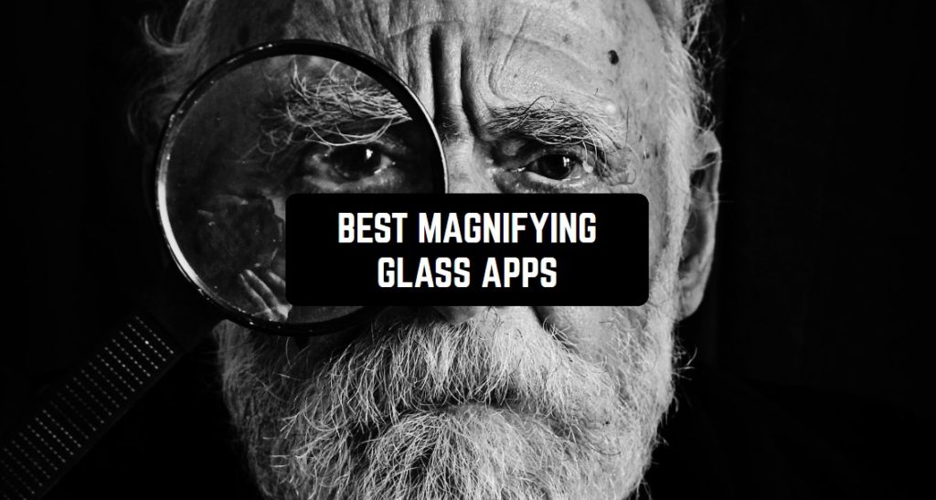 14 Best Magnifying Glass Apps for Android & iOS | Freeappsforme - Free ...