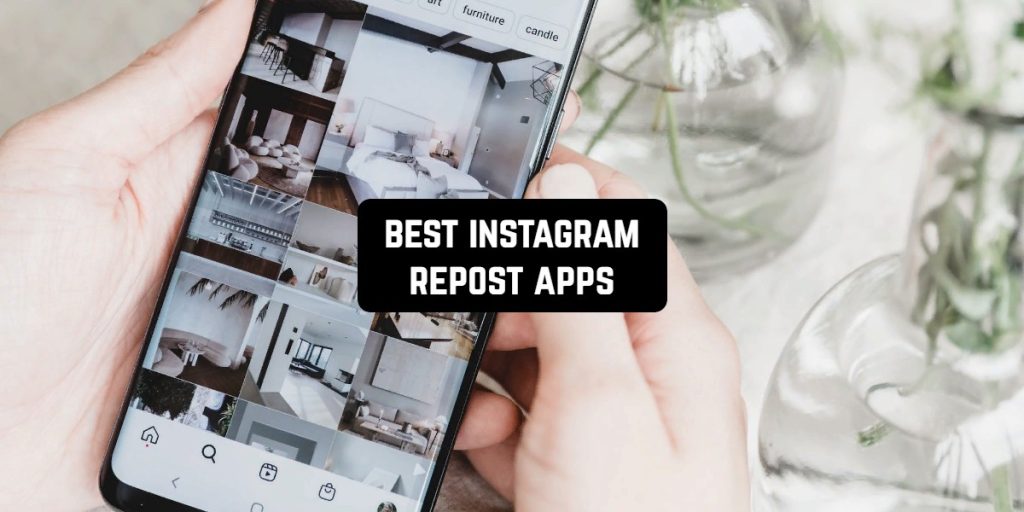 10 Best Instagram Repost Apps for Android & iOS | Freeappsforme - Free ...