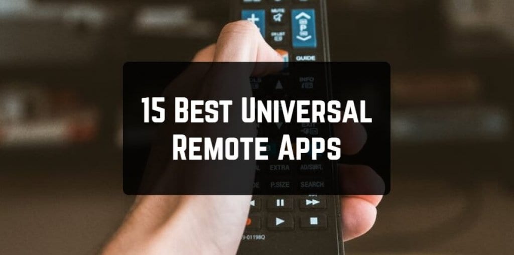 15 Best Universal Remote Apps for Android & iOS | Free apps for Android ...