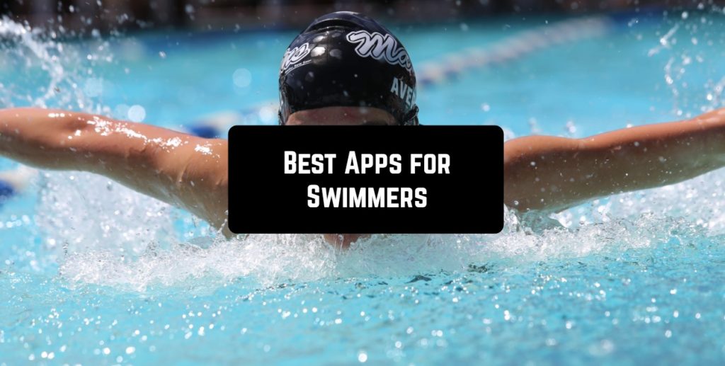 11 Best apps for swimmers 2019 (Android & iOS) | Free apps for Android ...