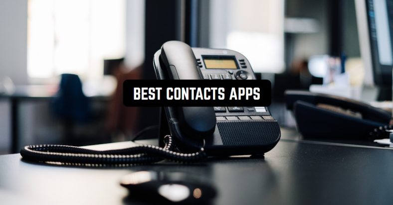 15 Best Contacts Apps for Android 2025 | Freeappsforme - Free apps for ...