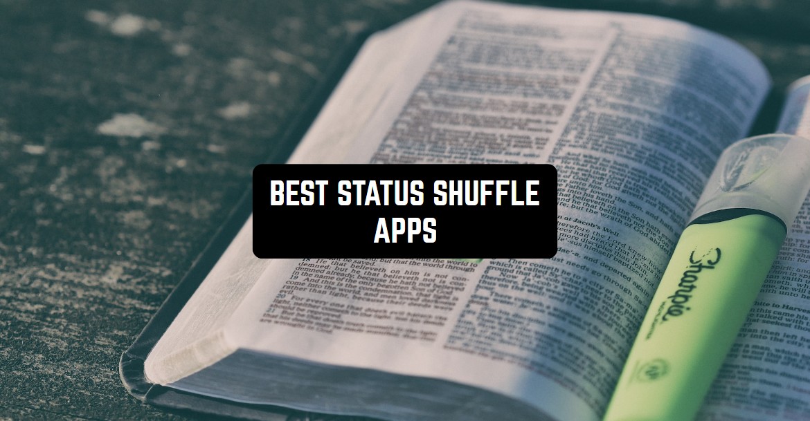 11 Best Status Shuffle Apps for Android & iOS | Freeappsforme - Free ...
