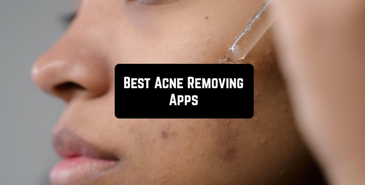 15 Best acne removing apps for Android & iOS | Freeappsforme - Free ...