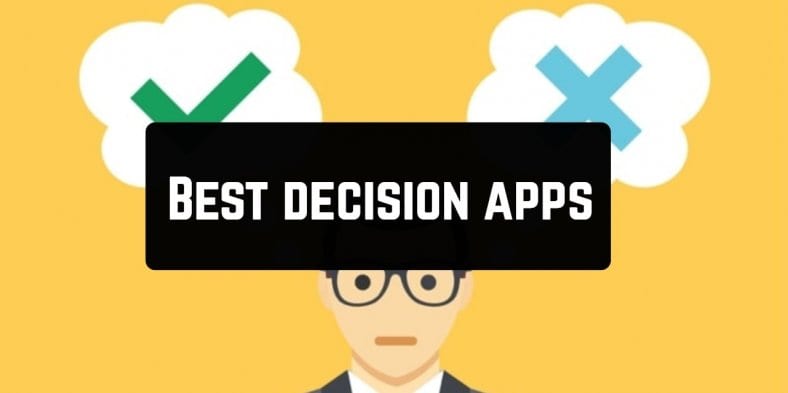 11 Best decision maker apps for Android & iOS | Free apps for Android ...