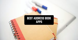 11 Best Address Book Apps for Android & iOS | Freeappsforme - Free apps ...
