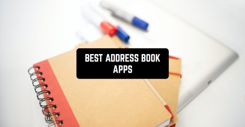 11 Best Address Book Apps for Android & iOS | Freeappsforme - Free apps ...