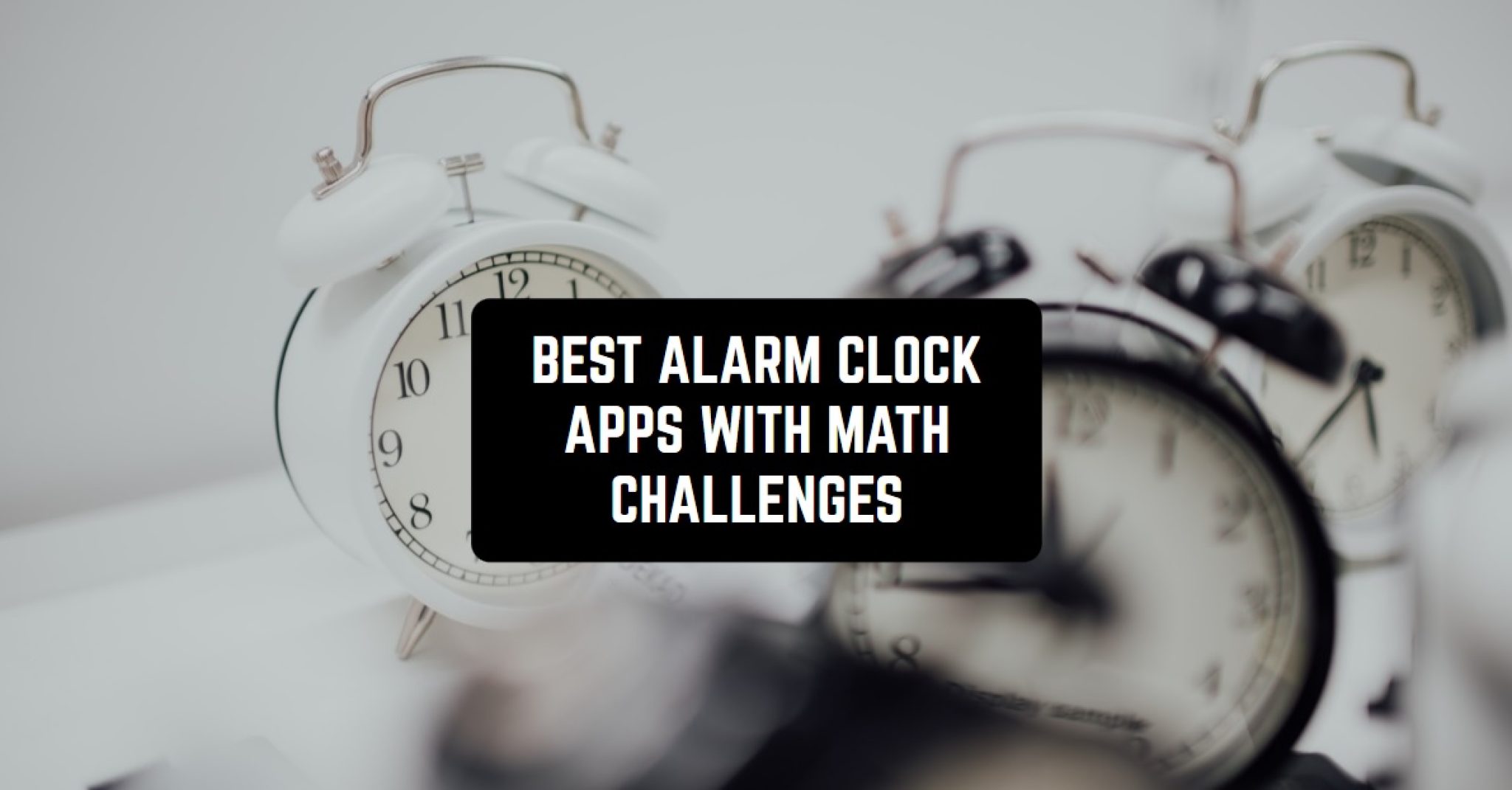 9 Best Alarm Clock Apps With Math Challenges Freeappsforme - Free apps ...
