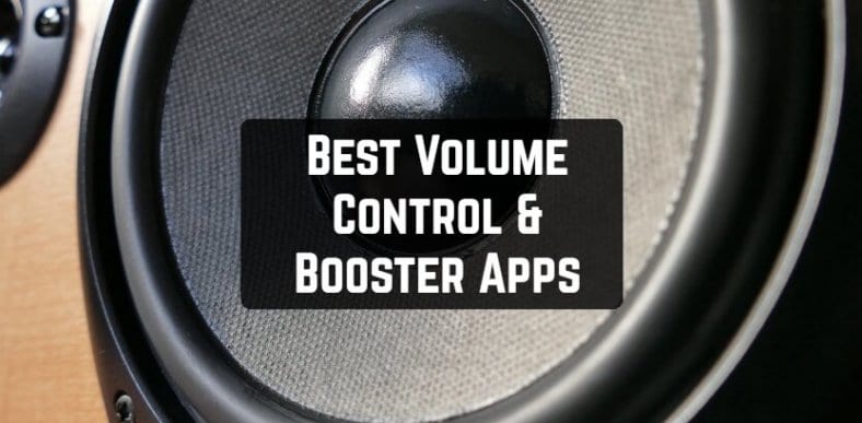 13 Best Volume Control & Booster Apps for Android & iOS | Freeappsforme ...
