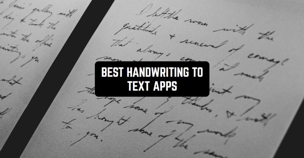 12 Best Handwriting To Text Apps for Android & iOS | Freeappsforme ...
