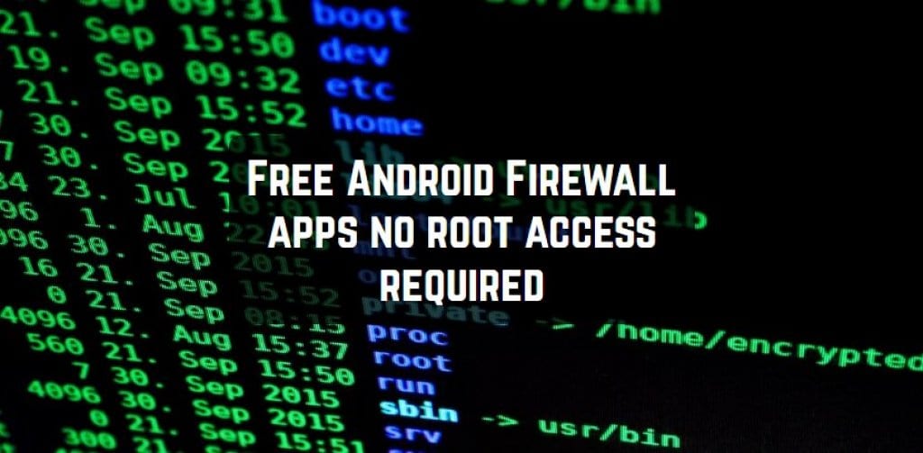 11 Free Android Firewall apps no root access required | Freeappsforme ...