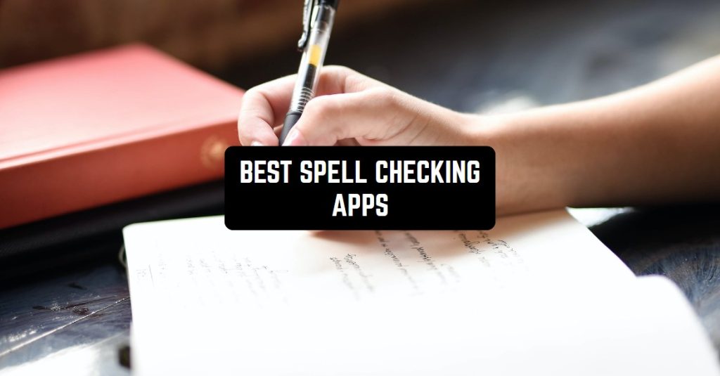 11 Best Spell Checking Apps For Android & iOS | Freeappsforme - Free ...