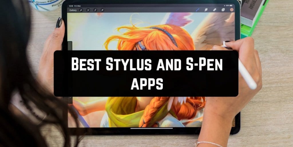 9 Best Stylus and S-Pen apps for Android | Free apps for Android and iOS