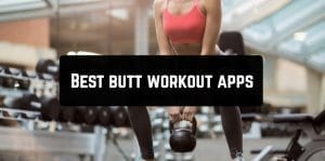 7 Best butt workout apps (Android & iOS) | Free apps for Android and iOS