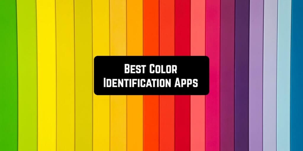 11 Best Color Identification Apps for Android & iOS | Free apps for ...