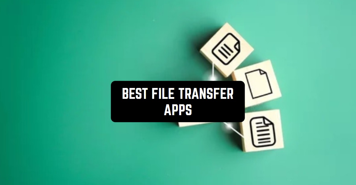 8 Best File Transfer Apps for Android | Freeappsforme - Free apps for ...