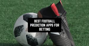 16 Best Football Prediction Apps for Betting (Android & iOS ...