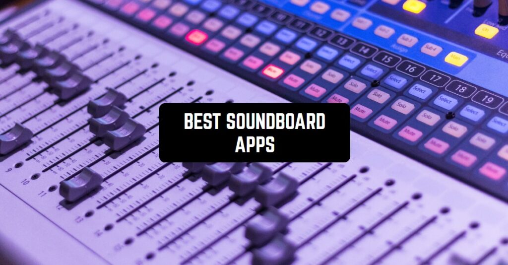 12 Best Soundboard Apps for Android & iOS | Freeappsforme - Free apps ...