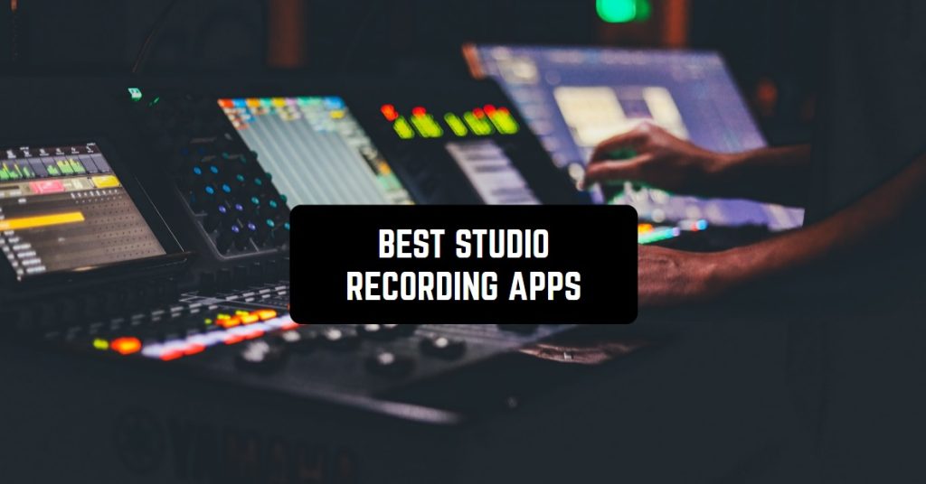 15 Best Studio Recording Apps 2025 (Android & iOS) | Freeappsforme ...
