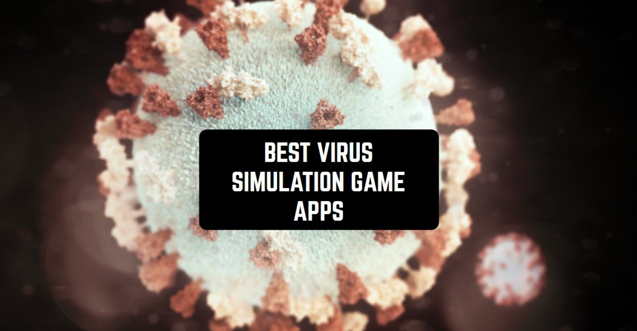 11 Best Virus Simulation Game Apps for Android & iOS| Freeappsforme ...