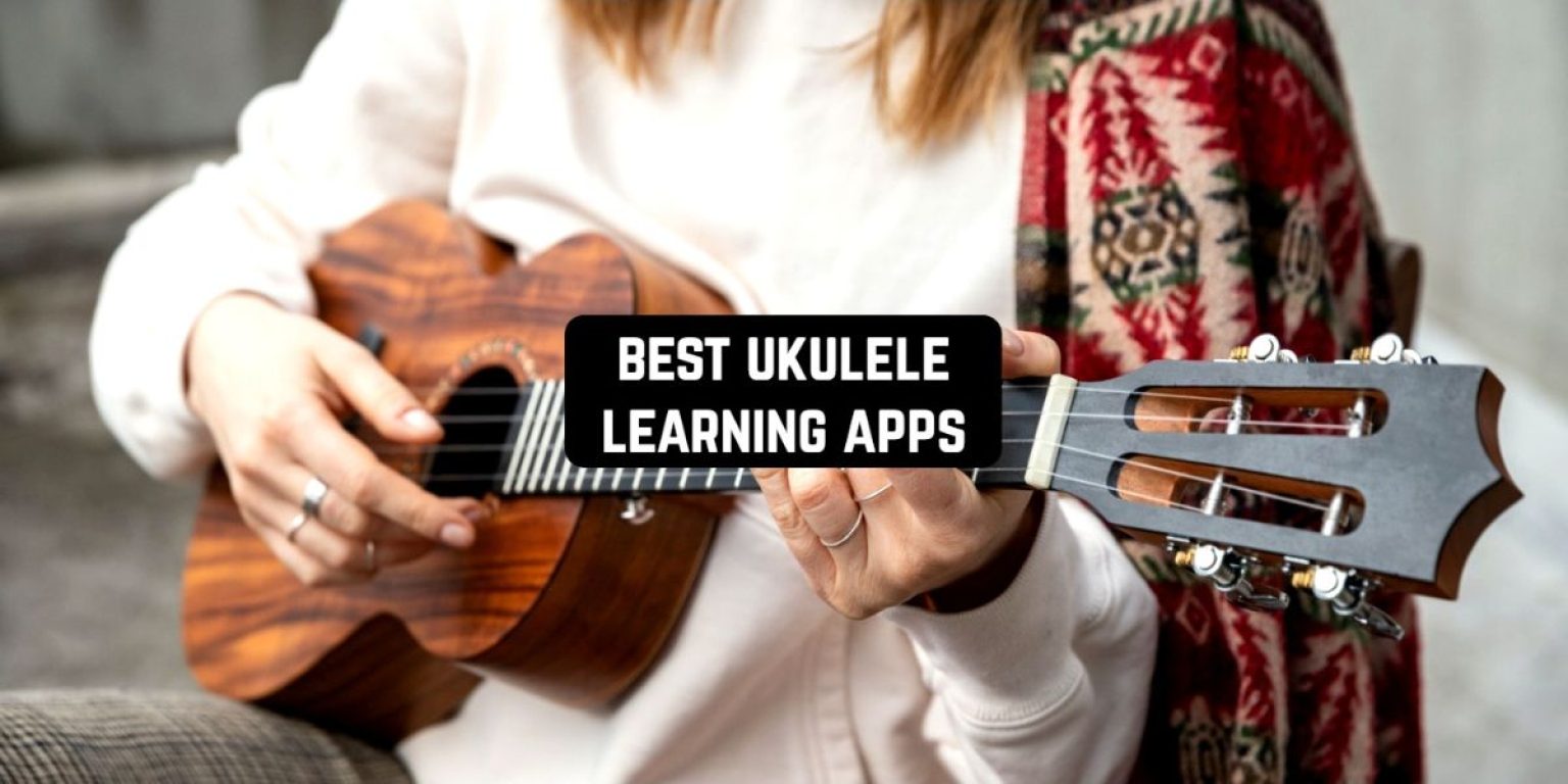9 Best Ukulele Learning Apps for Android & iOS | Freeappsforme - Free ...