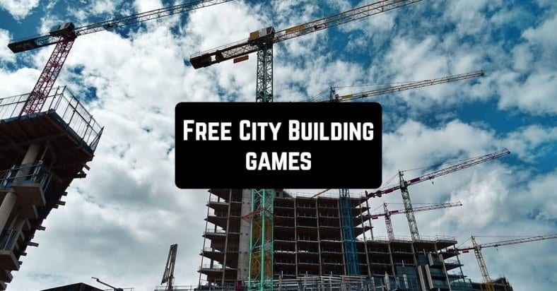17 Free City Building Games for Android & iOS | Freeappsforme - Free ...