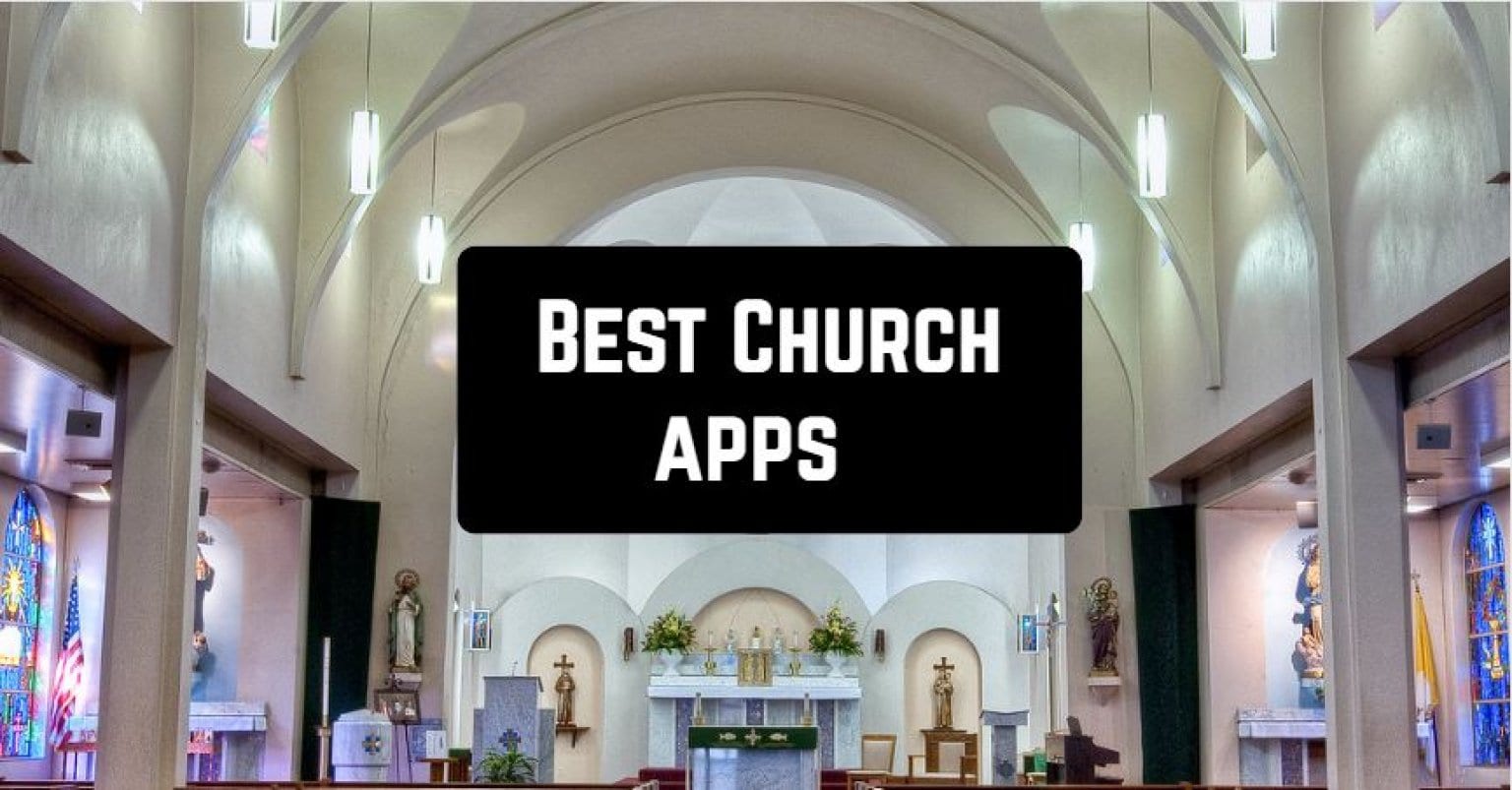 10 Church apps for Android & iOS | Freeappsforme - Free apps for ...