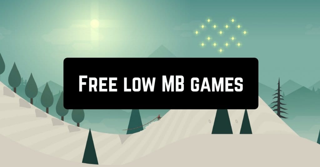 11 Free low MB games for Android & iOS | Free apps for Android and iOS