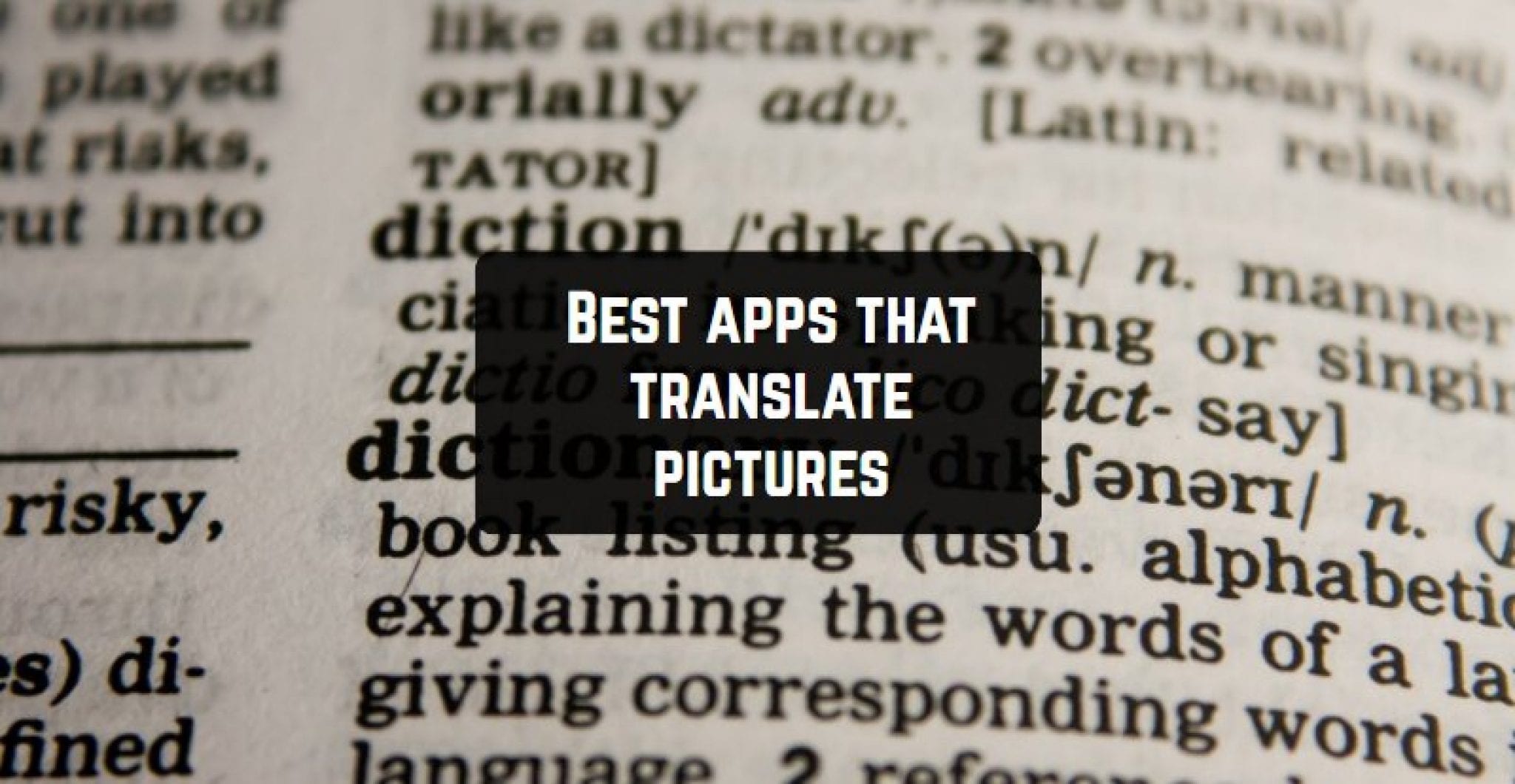 11 Best Apps that Translate Pictures (Android & iOS) | Freeappsforme ...