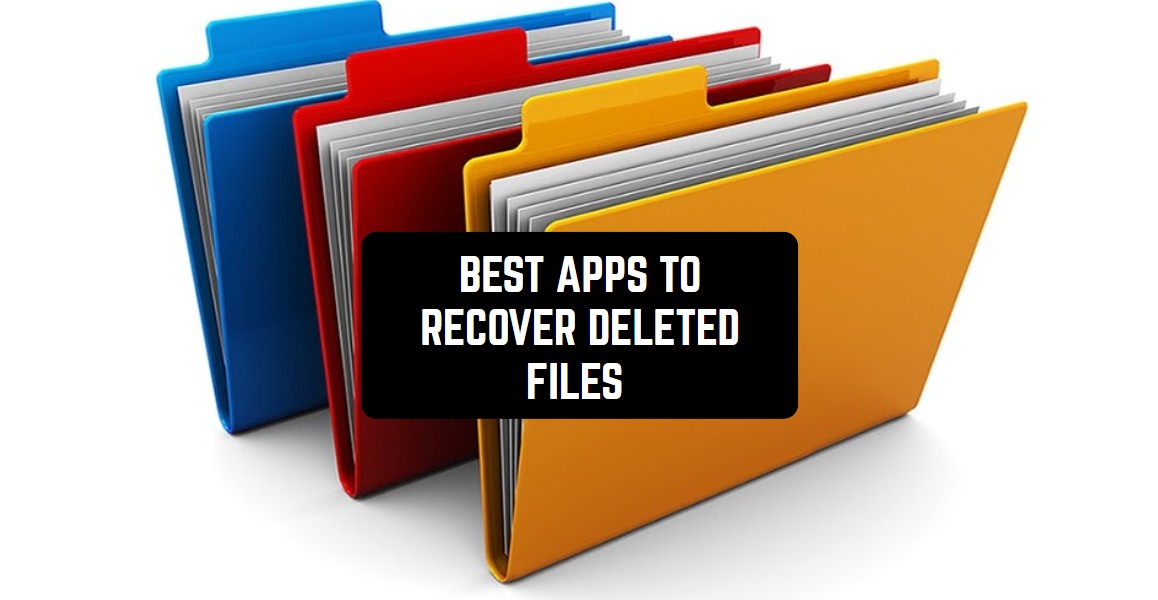 12 Best Apps to Recover Deleted Files on Android | Freeappsforme - Free ...