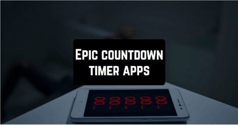 7 Epic countdown timer apps for Android & iOS | Free apps for Android ...