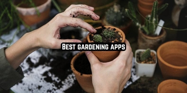 11 Best Gardening Apps for Android & iOS | Freeappsforme - Free apps ...