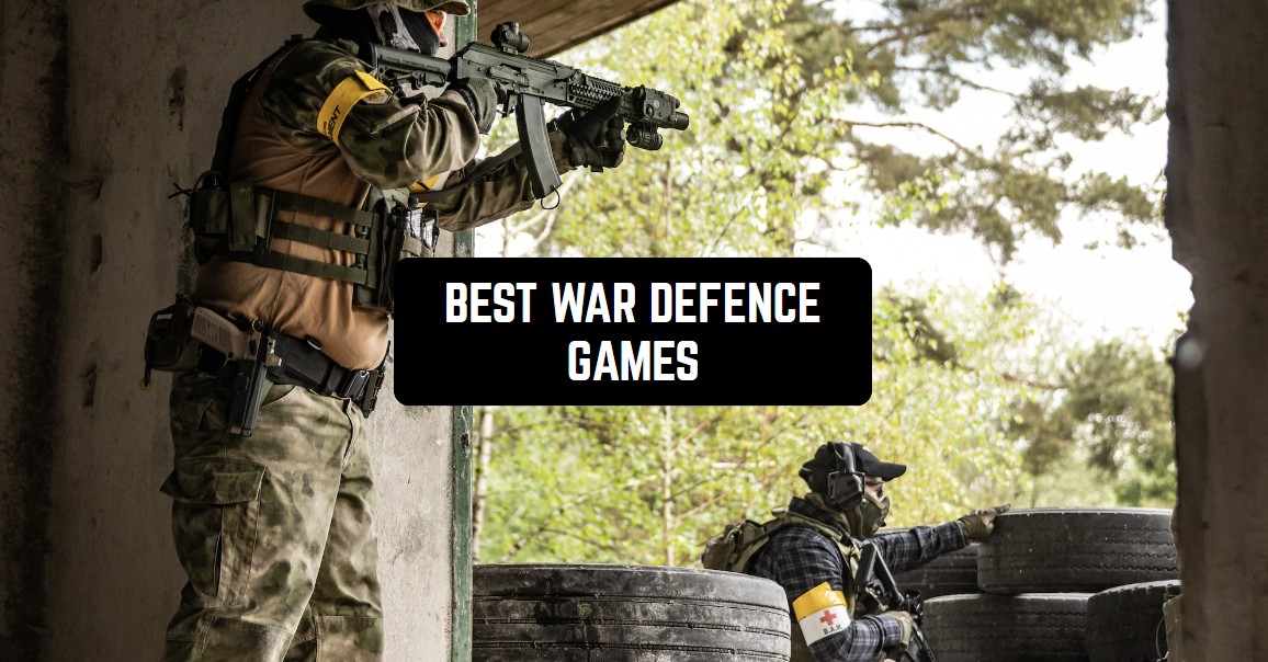 14 Best War Defense Games for Android & iOS | Freeappsforme - Free apps ...