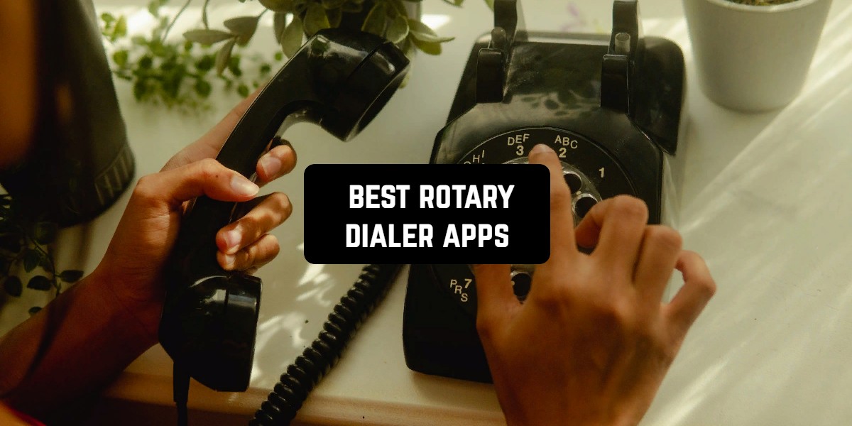 7 Best Rotary Dialer Apps for Android & iOS | Freeappsforme - Free apps for Android and iOS