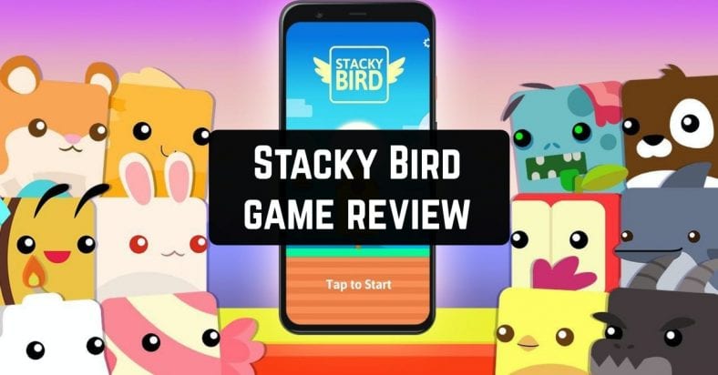 Stacky Bird game review | Freeappsforme - Free apps for Android and iOS