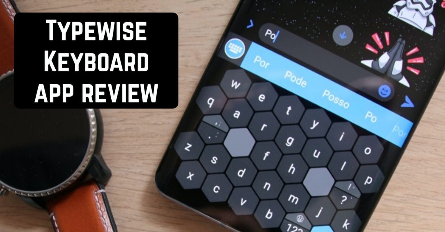 Typewise Keyboard app review | Freeappsforme - Free apps for Android ...